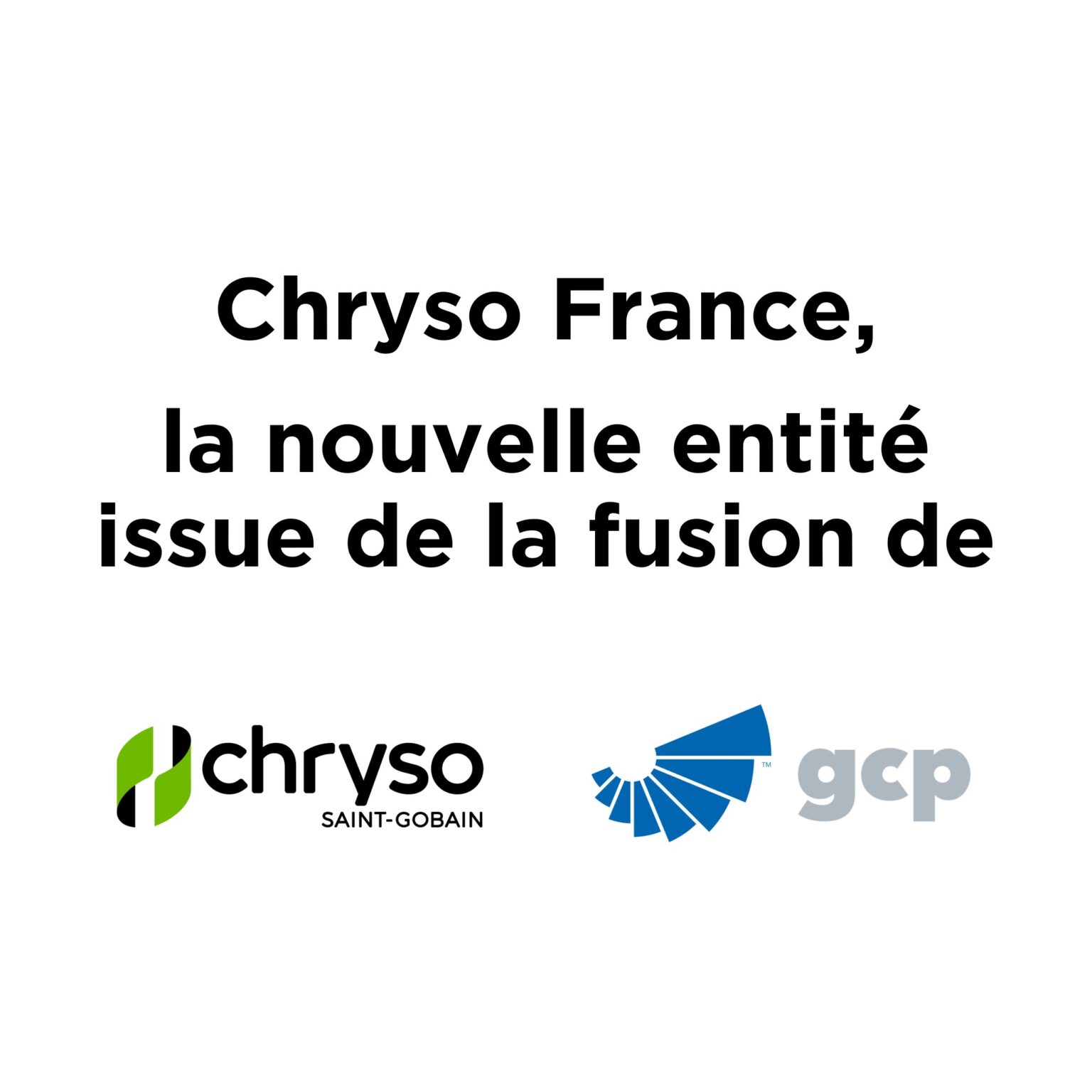 Chryso France : la nouvelle entité issue de la fusion de Chryso et GCP ...