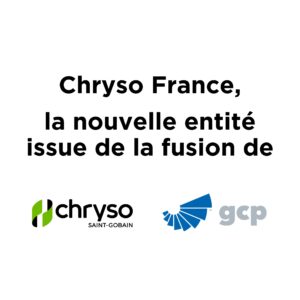 Chryso France : la nouvelle entité issue de la fusion de Chryso et GCP ...